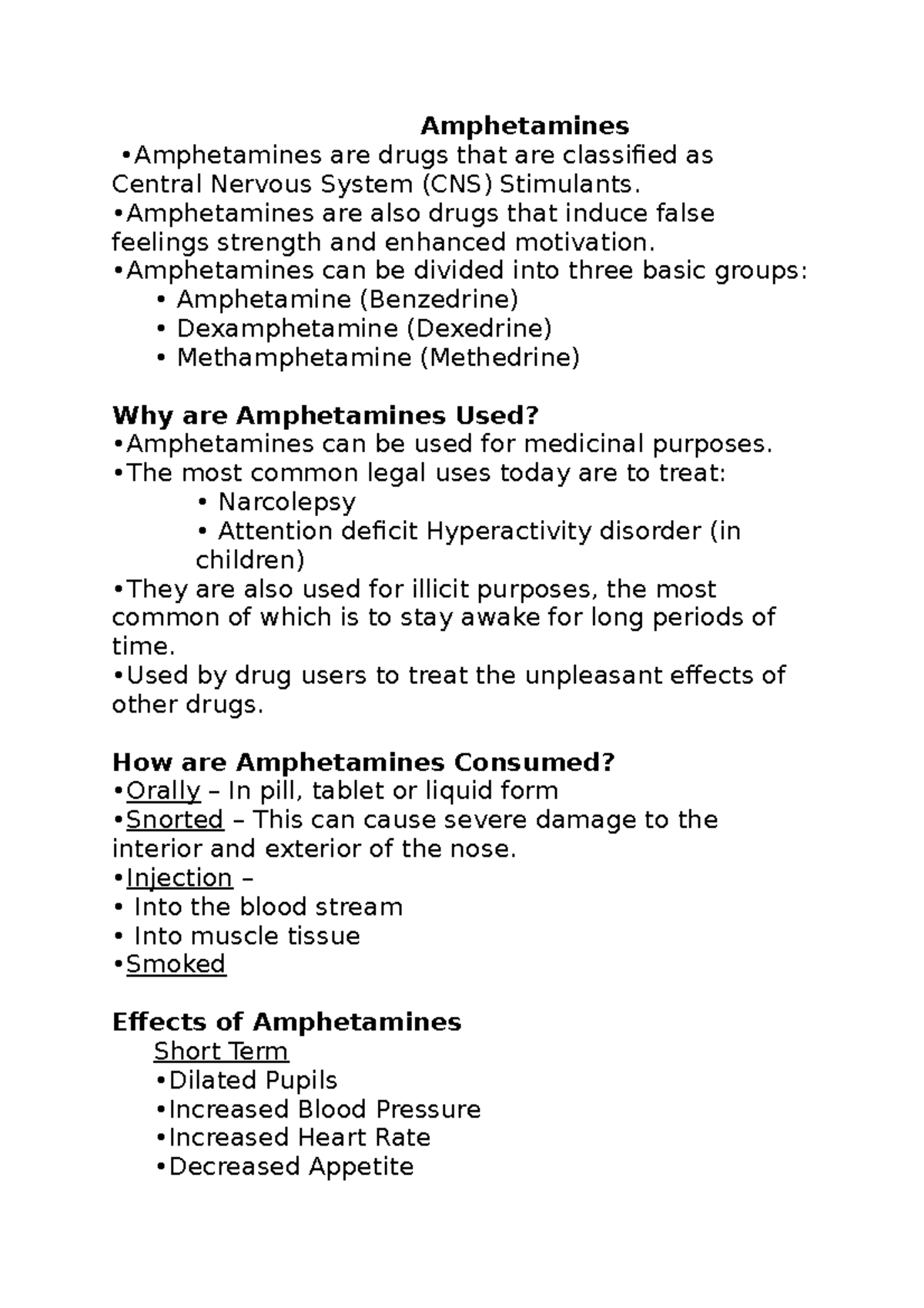Amphetamines - Amphetamines •Amphetamines are drugs that are classified ...