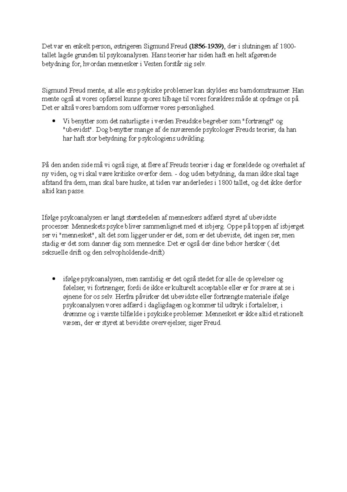 Psykoanalyse - Psykologi Noter - Det var en enkelt person, østrigeren ...