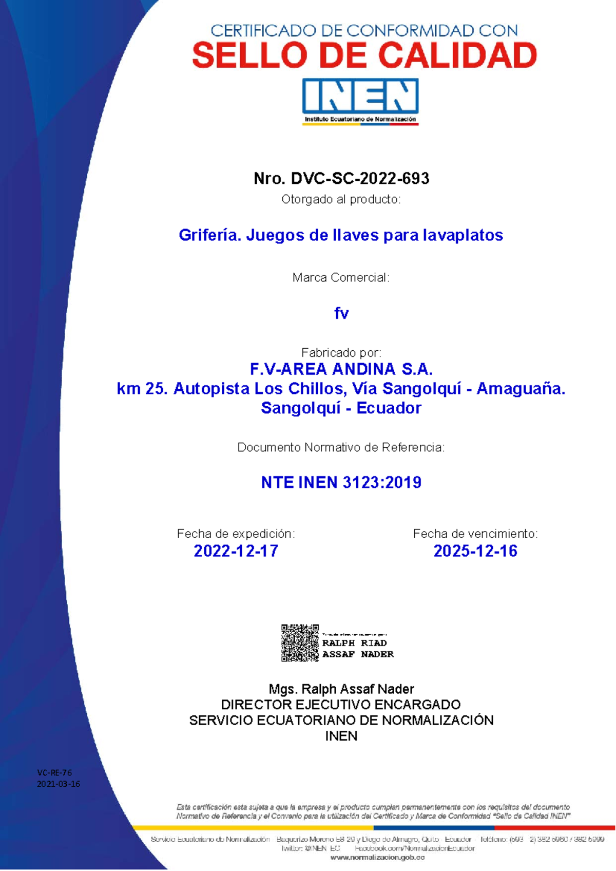 Certificado INEN FV Griferia PARA Cocina - VC‐RE‐ 2021‐03‐ Nro. DVC-SC-2022- Otorgado al ...