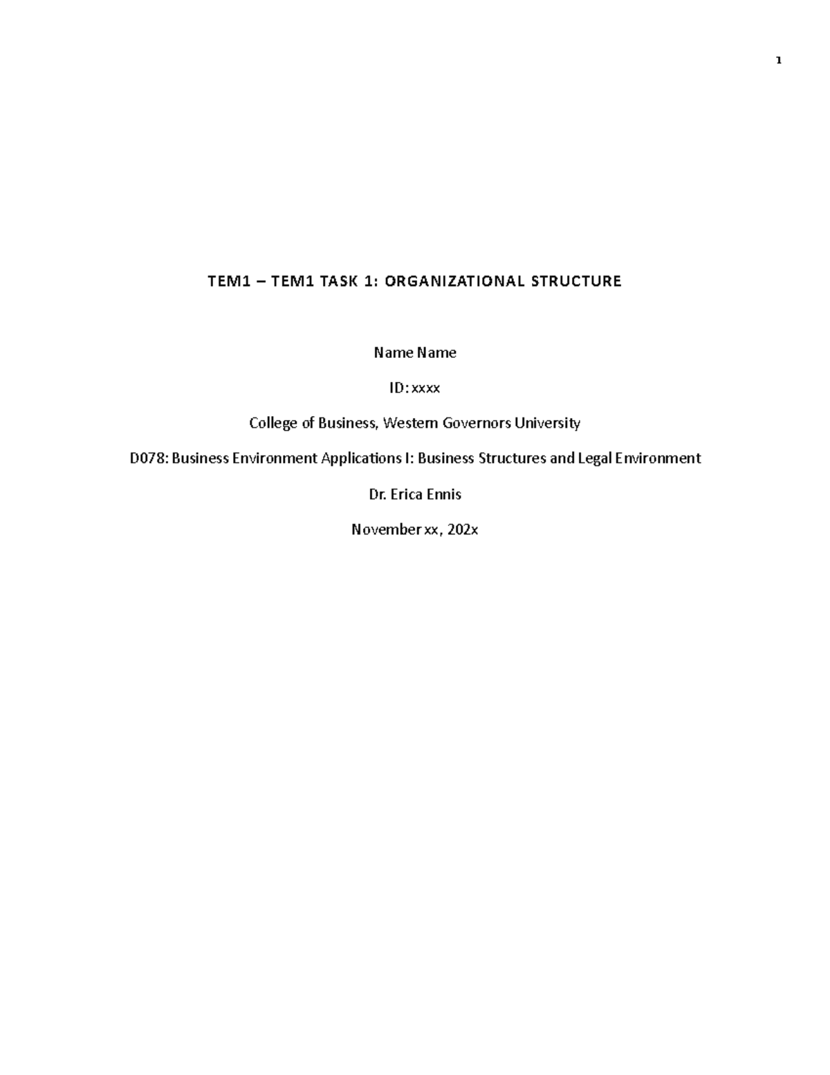 D082 Task 1 - Passed first try - 1 TEM1 – TEM1 TASK 1: ORGANIZATIONAL ...