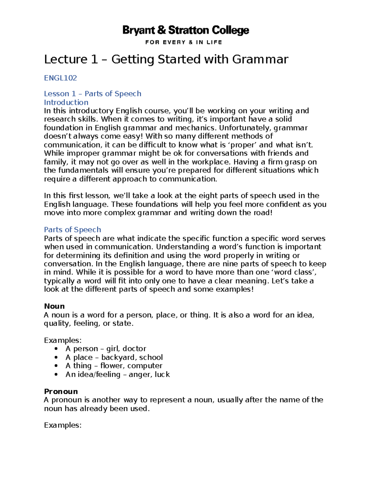 ENGL102 - Lecture 1 - Lecture 1 – Getting Started with Grammar ENGL Lesson 1 – Parts of Speech ...