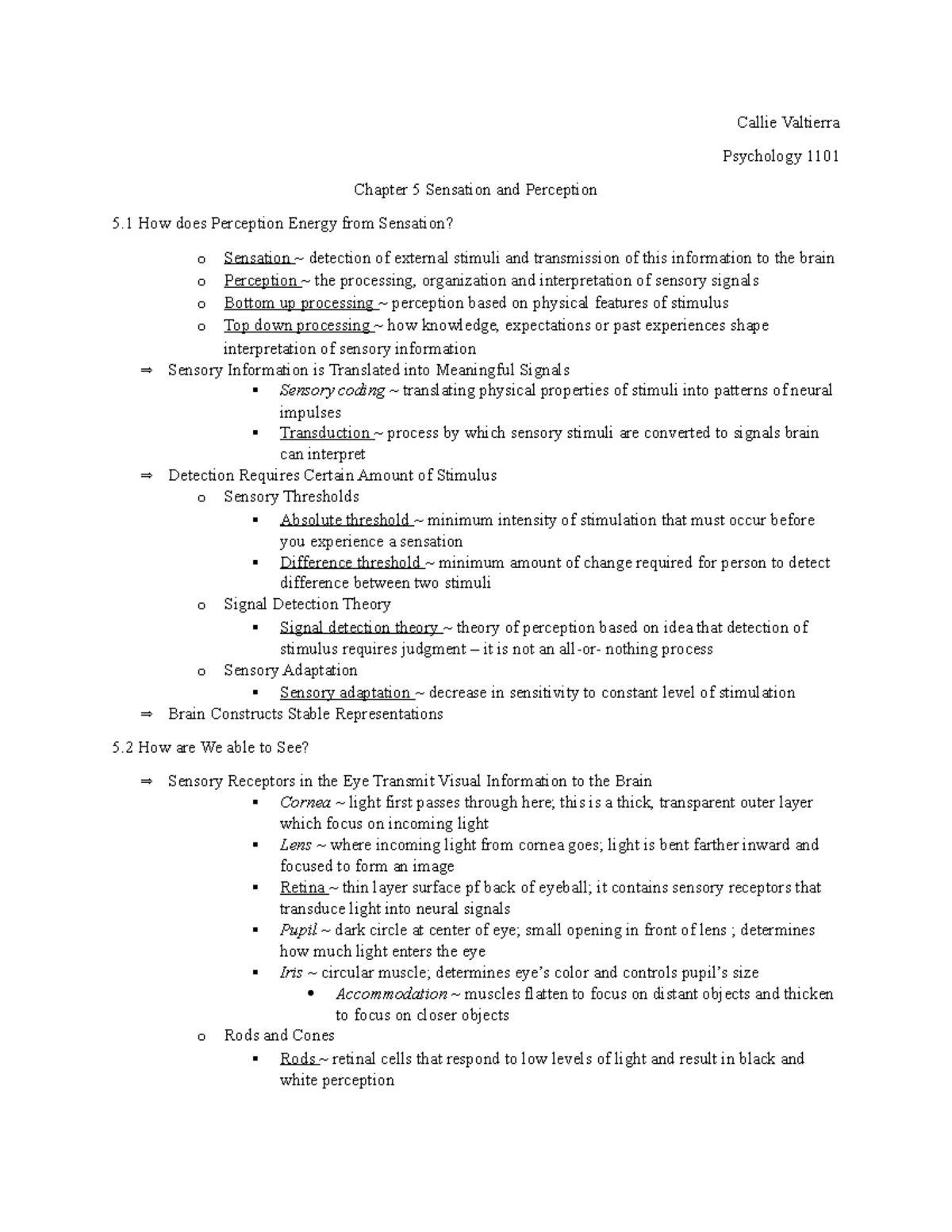 Chapter 5 - Sensation and Perception - Callie Valtierra Psychology 1101 ...