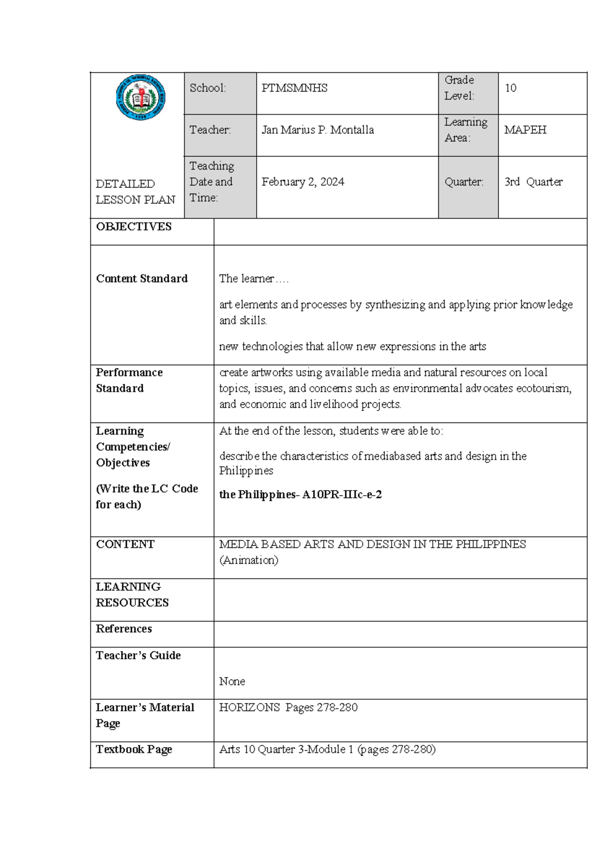 ARTS- Animation - DETAILED LESSON PLAN School: PTMSMNHS Grade Level: 10 ...