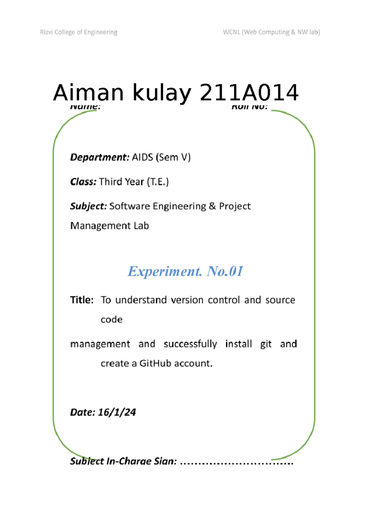 First_Sepm_sem5_exp1 - Aiman kulay 211A Experiment No. 1 Aim: To ...
