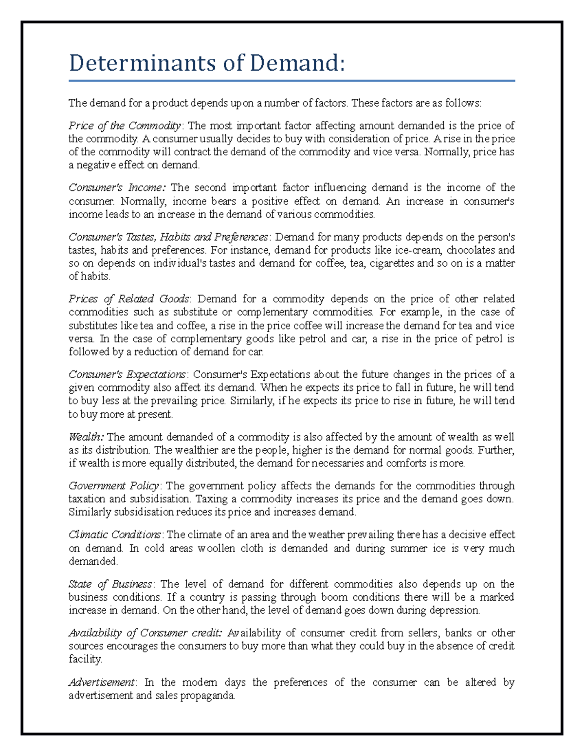 Law of demand and supply - Determinants of Demand: The demand for a ...