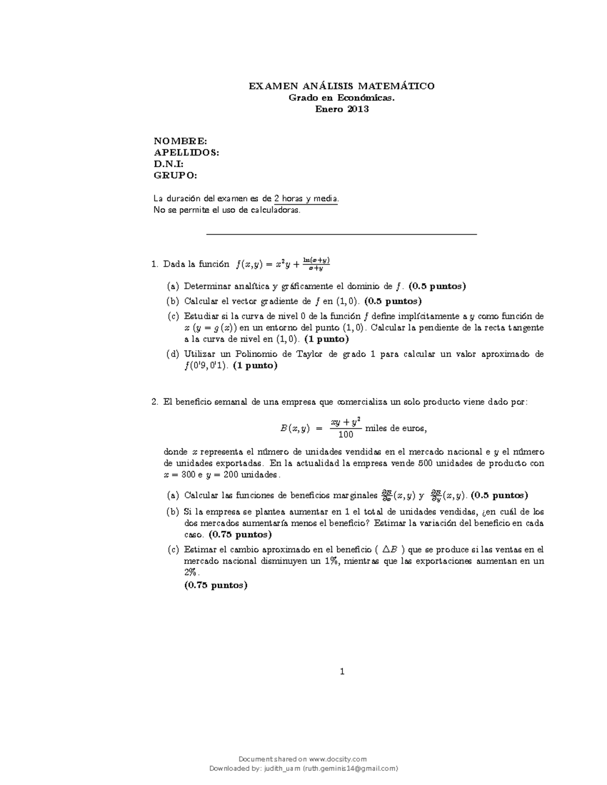 Examen-analisis-matematico 2013 - EXAMEN AN¡LISIS MATEM¡TICO Grado en EconÛmicas. Enero 2013 ...