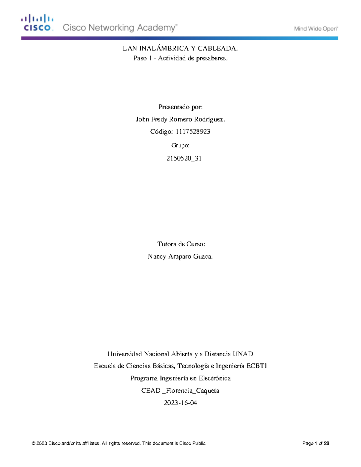 Paso 1 Presaberes John Fredy Romero Rodriguez LAN Inalambrica y Cableada Grupo 2150520 31 UNAD ...