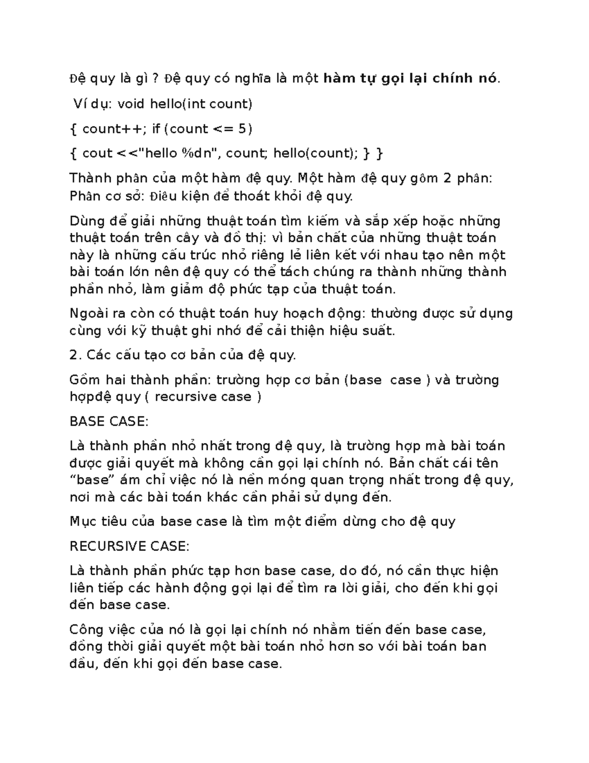 De quy - up to down - Đệ quy là gì? Đệ quy có nghĩa là một hàm tự gọi ...