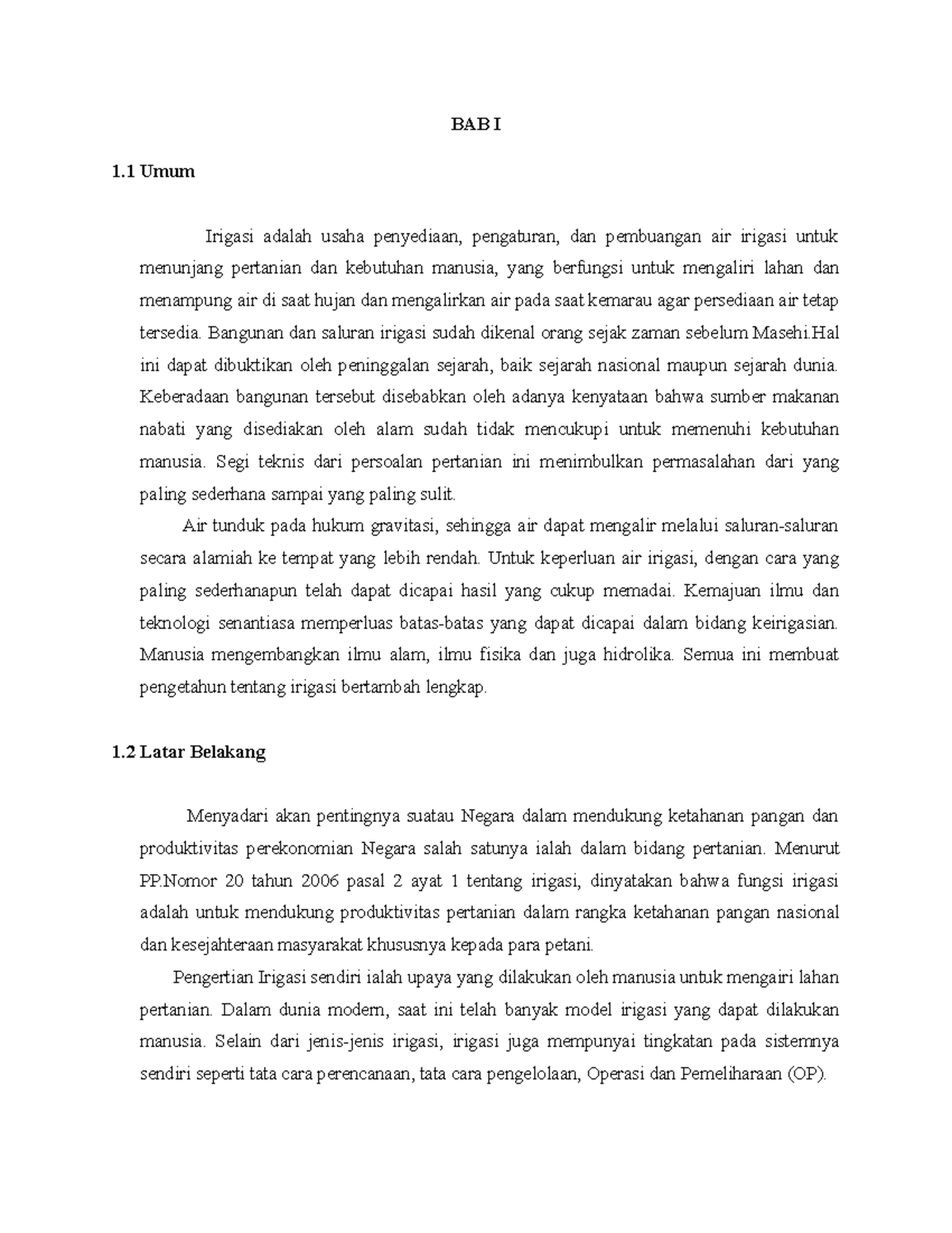 Ib Lorenzo C BAB I Irigasi - BAB I 1 Umum Irigasi adalah usaha ...