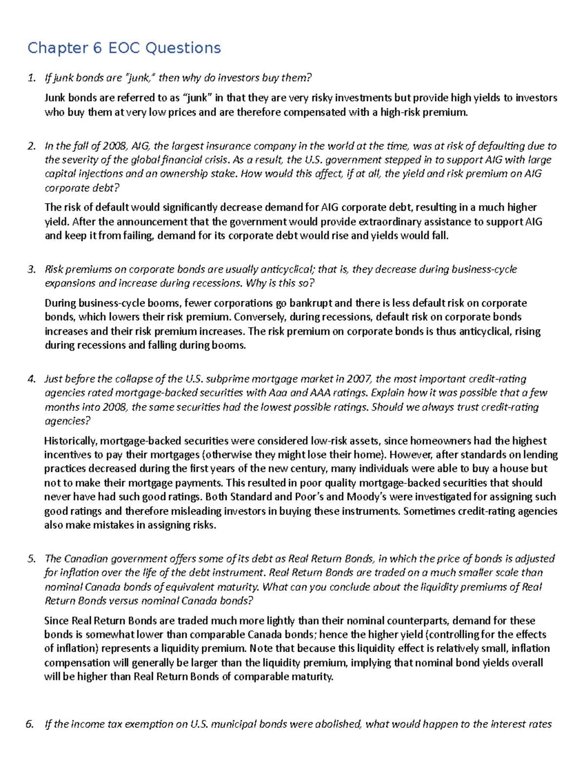 BUSA 7500 Chapter 6 EOC Questions - Chapter 6 EOC Questions If junk bonds are “junk,” then why ...