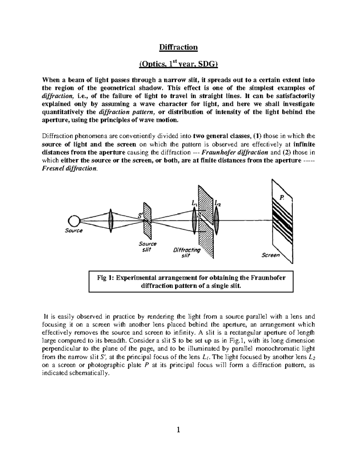 Diffraction - ... - Diffraction (Optics, 1 st year, SDG) When a beam of ...