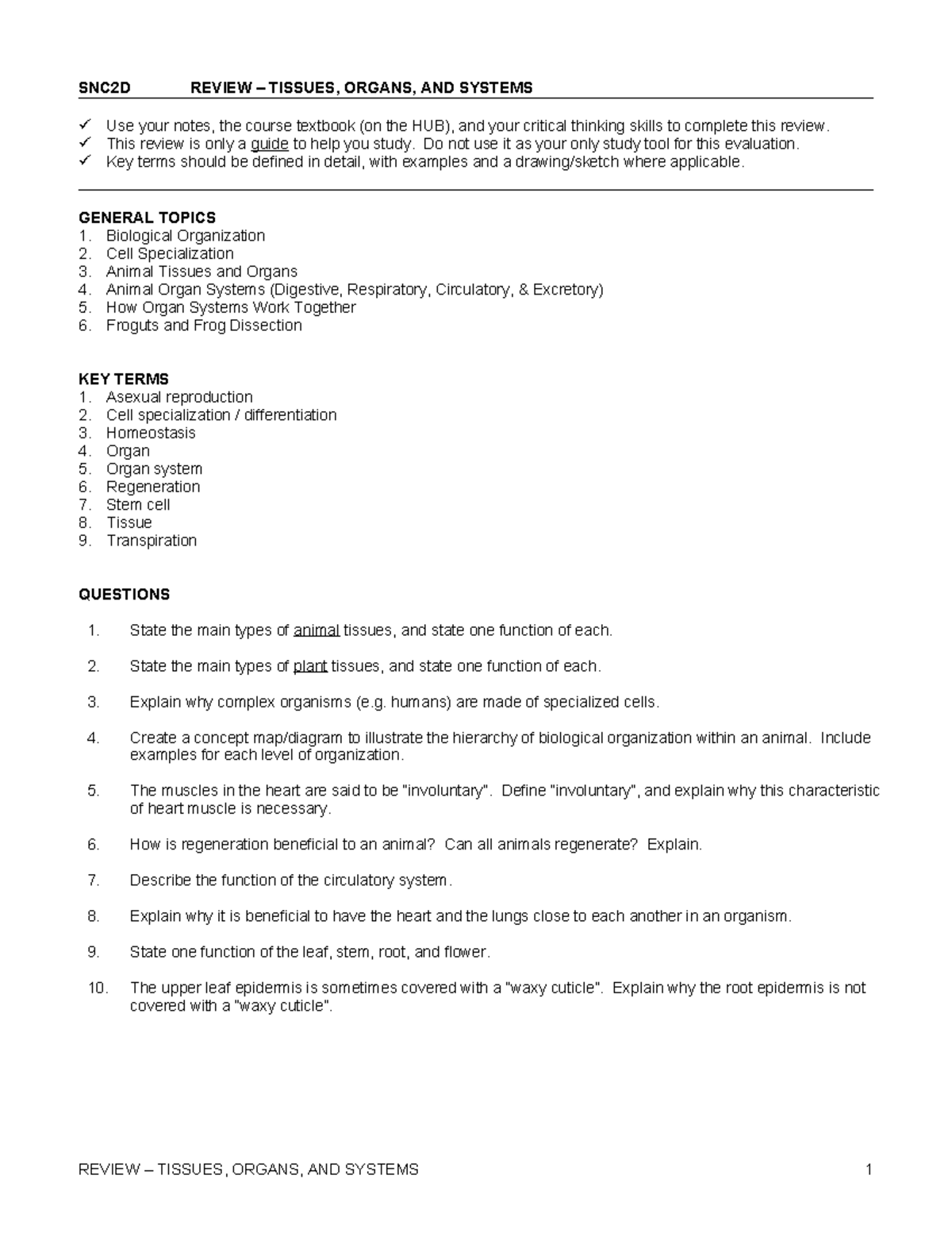 Review - Tissues, Organs, AND Systems - SNC2D REVIEW – TISSUES, ORGANS ...