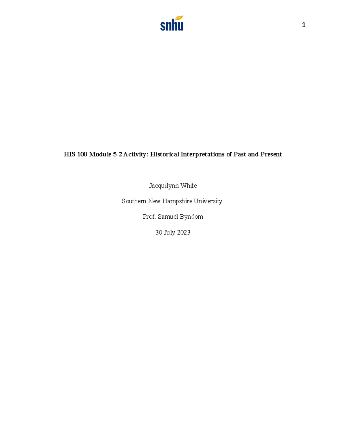 HIS 100 Module Five Activity Template - HIS 100 Module 5-2 Activity ...