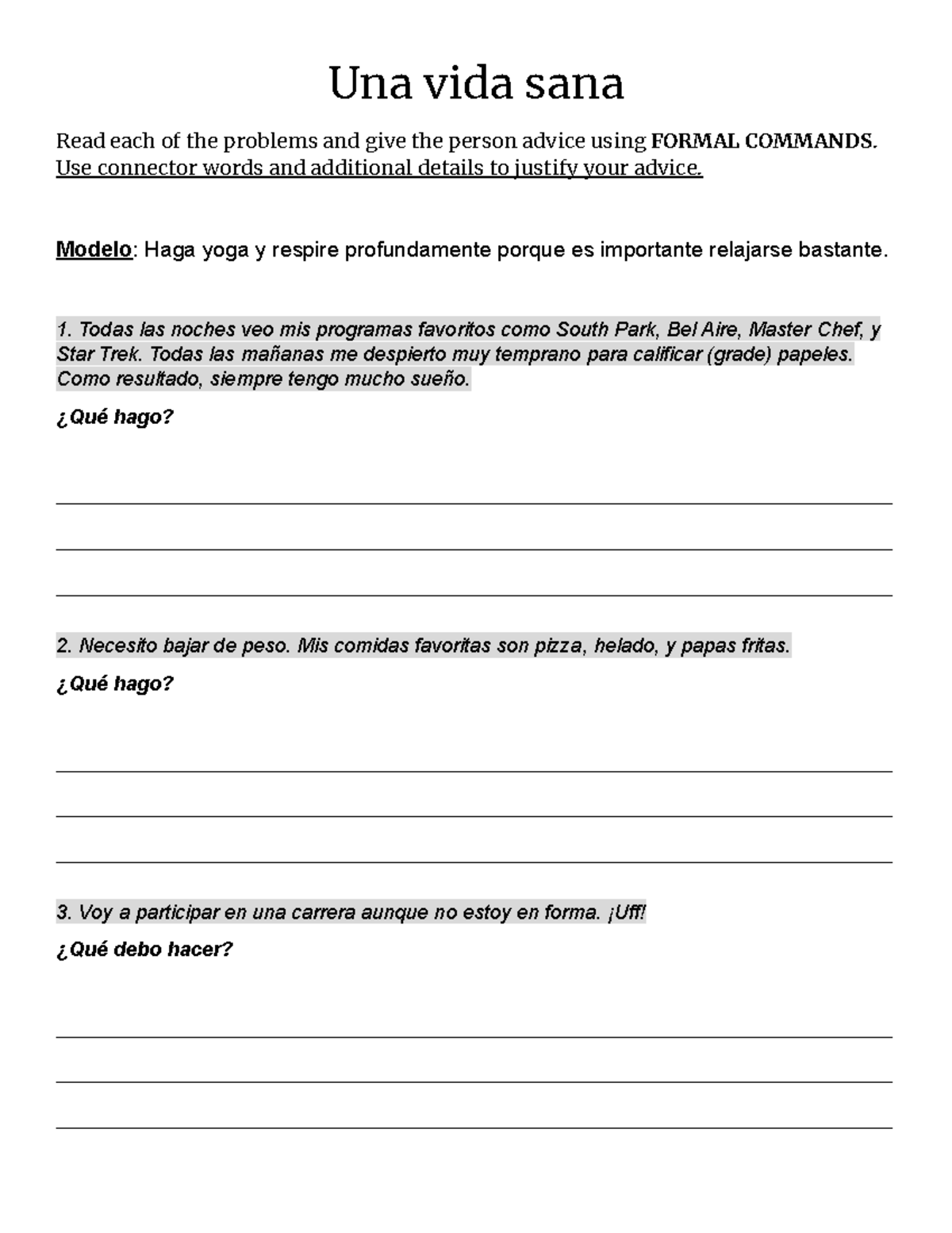 Una vida sana advice formal commands - Una vida sana Read each of the ...