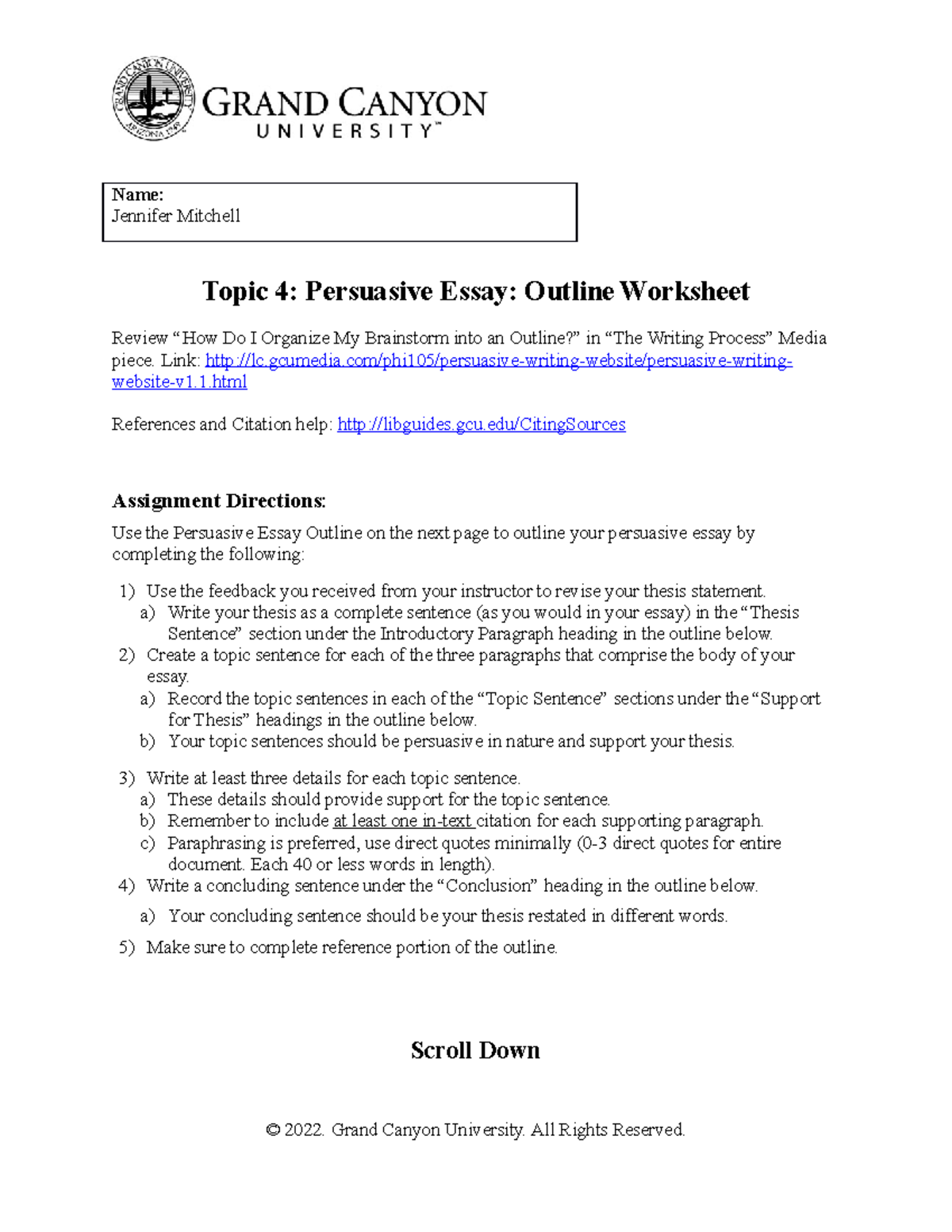 T4 Outline Worksheet PHI105 Persuasive Essay Planning - Name: Jennifer ...