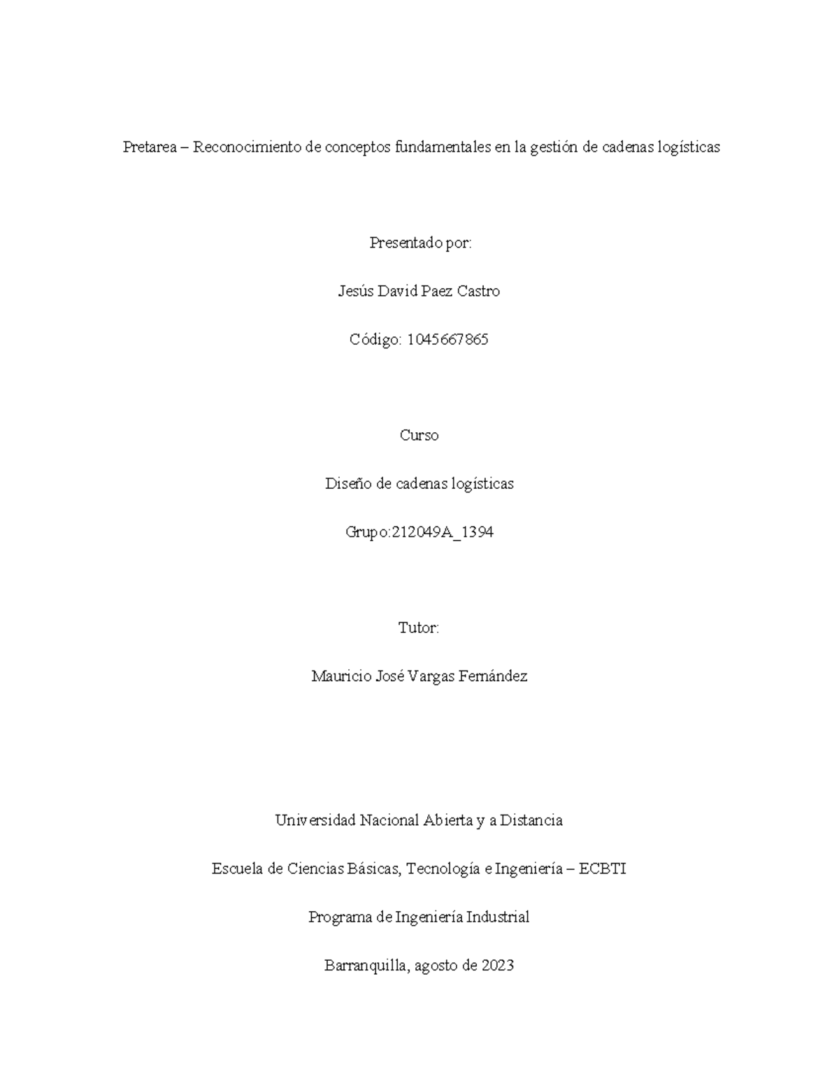 Resumen Jesus paez - La logistica en la humanidad real - Pretarea ...