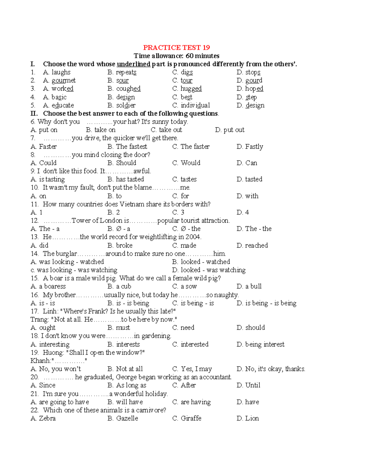 Practice TEST 19 - PRACTICE TEST 19 Time allowance: 60 minutes I ...