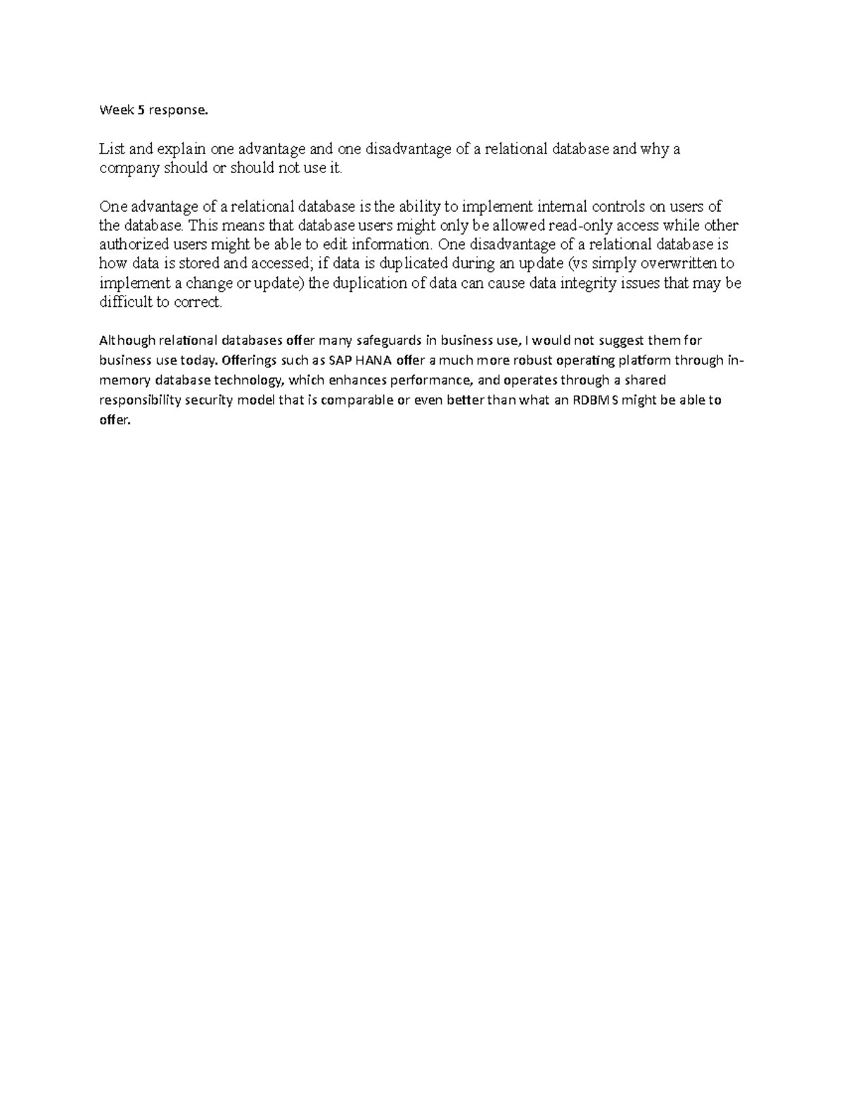 Week 5 Response Analysis Of Relational Database And Pros And Cons Of Why A Company Would