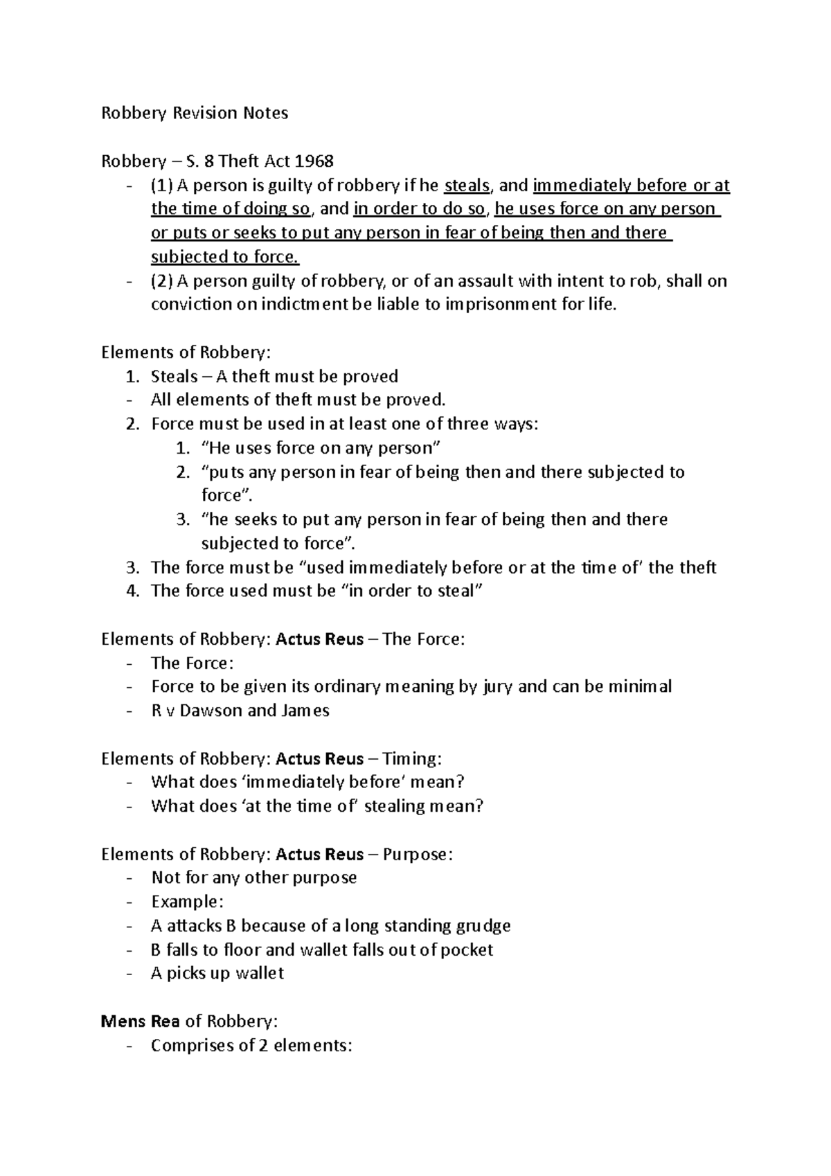 Robbery Revision Notes - Robbery Revision Notes Robbery – S. 8 Theft ...