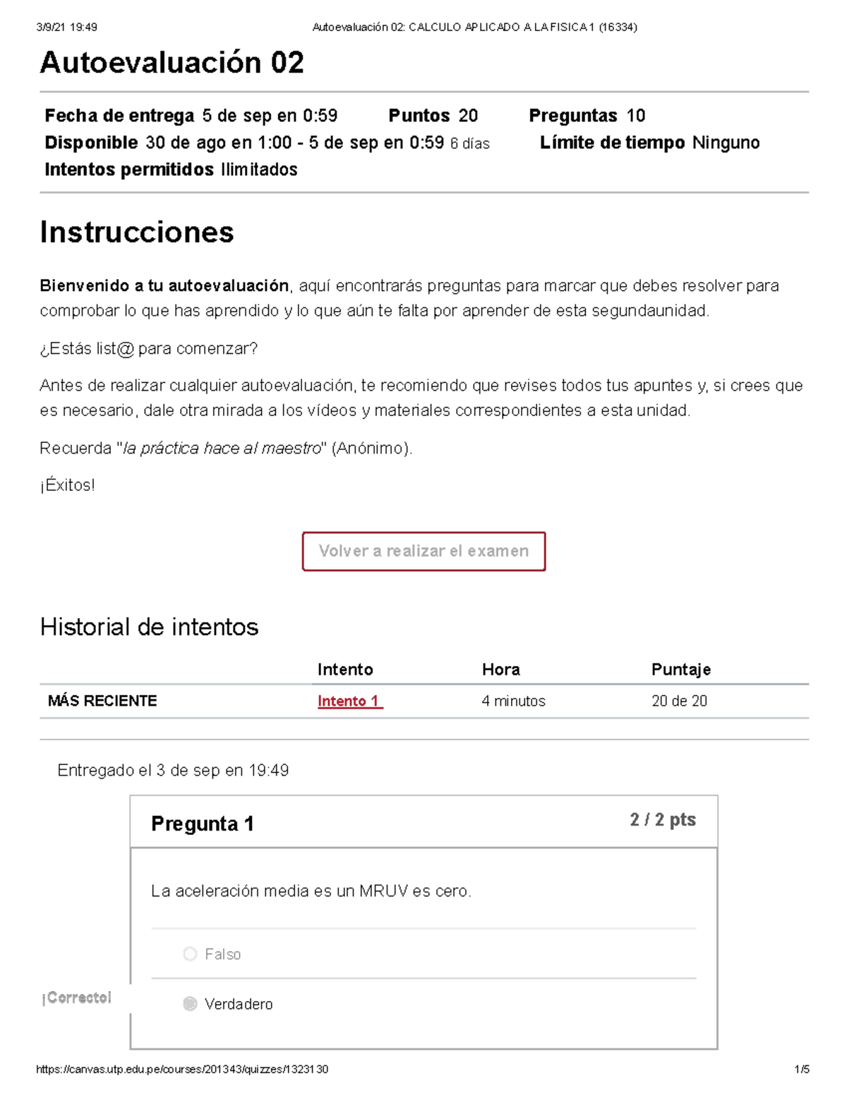 Autoevaluación 02 Calculo Aplicado A LA Fisica 1 (16334) - Autoevaluación 02 Fecha de entrega 5 ...