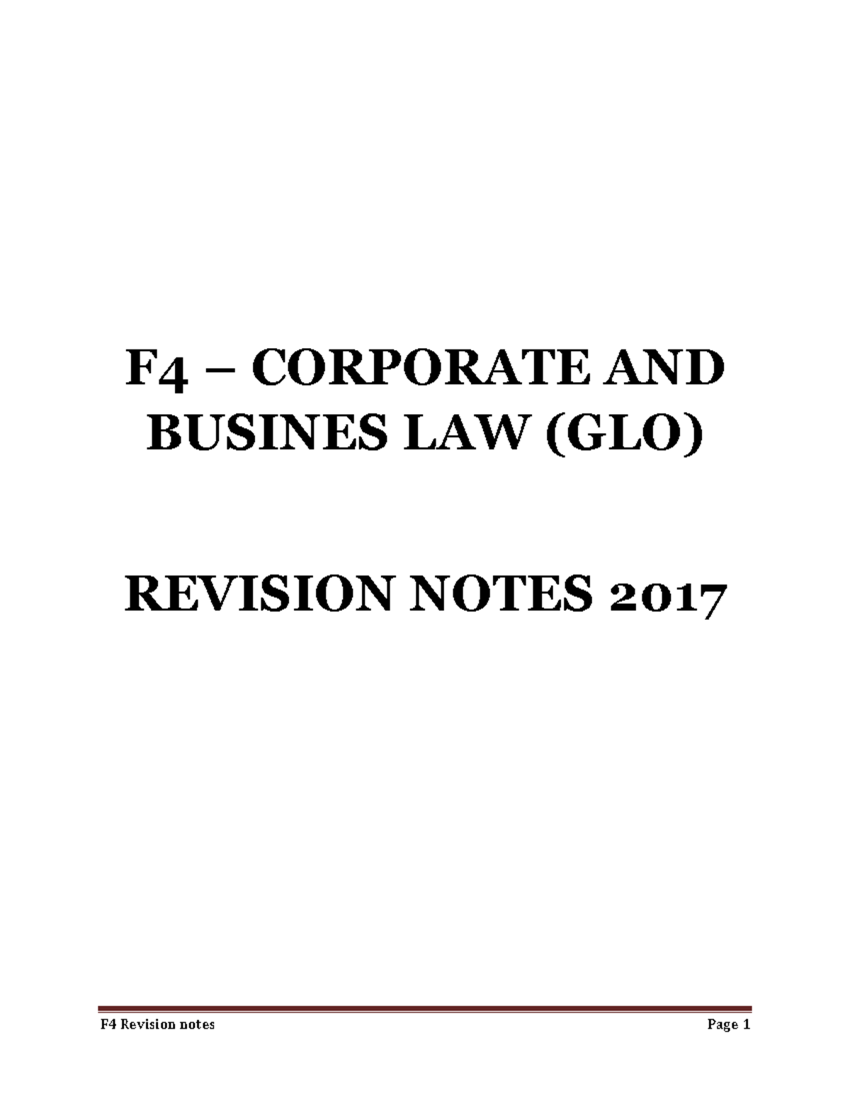 F4 Study notes - n/a - F4 – CORPORATE AND BUSINES LAW (GLO) REVISION ...