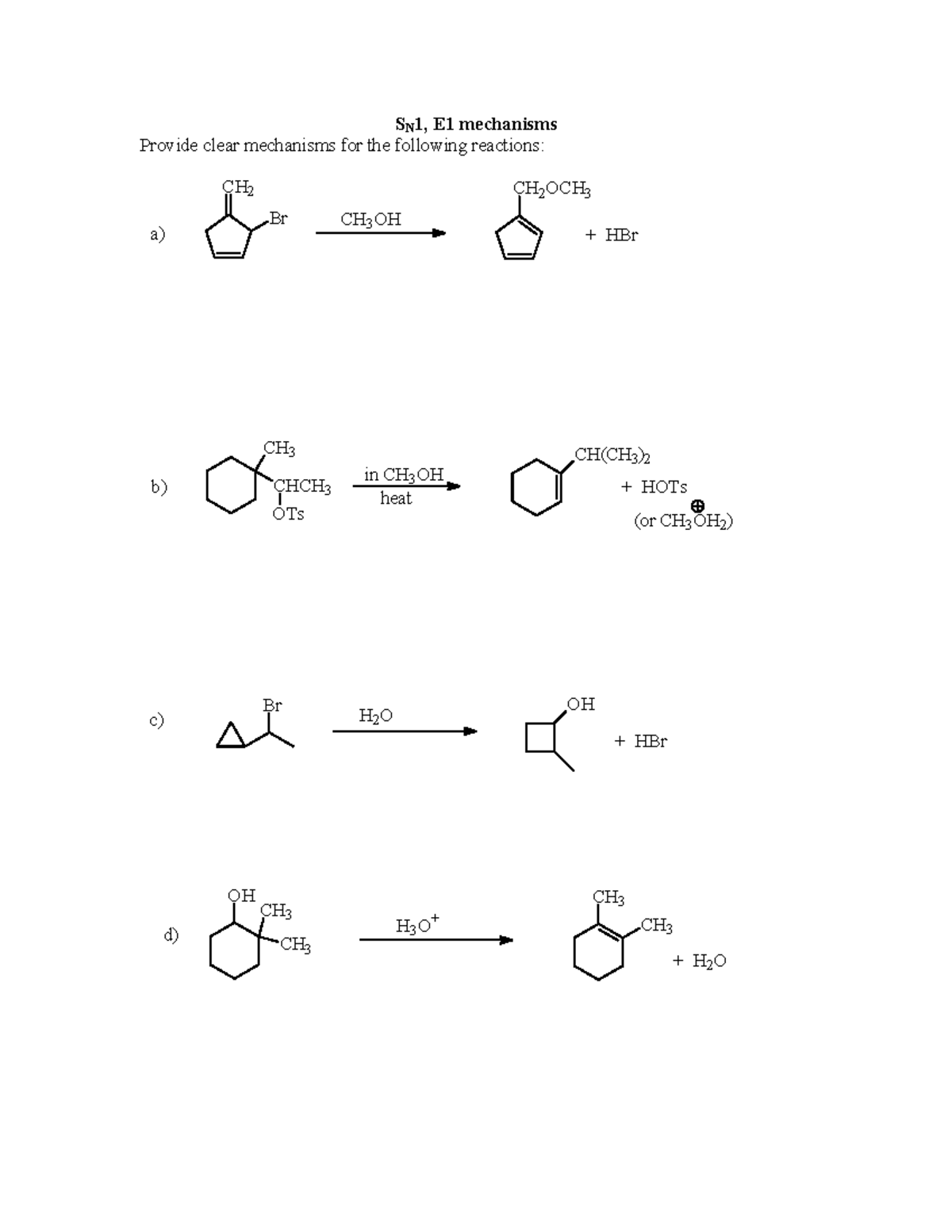 Seminar assignments - Sn1-e1 mechanisms problem and answer, nomenclature problems and ...