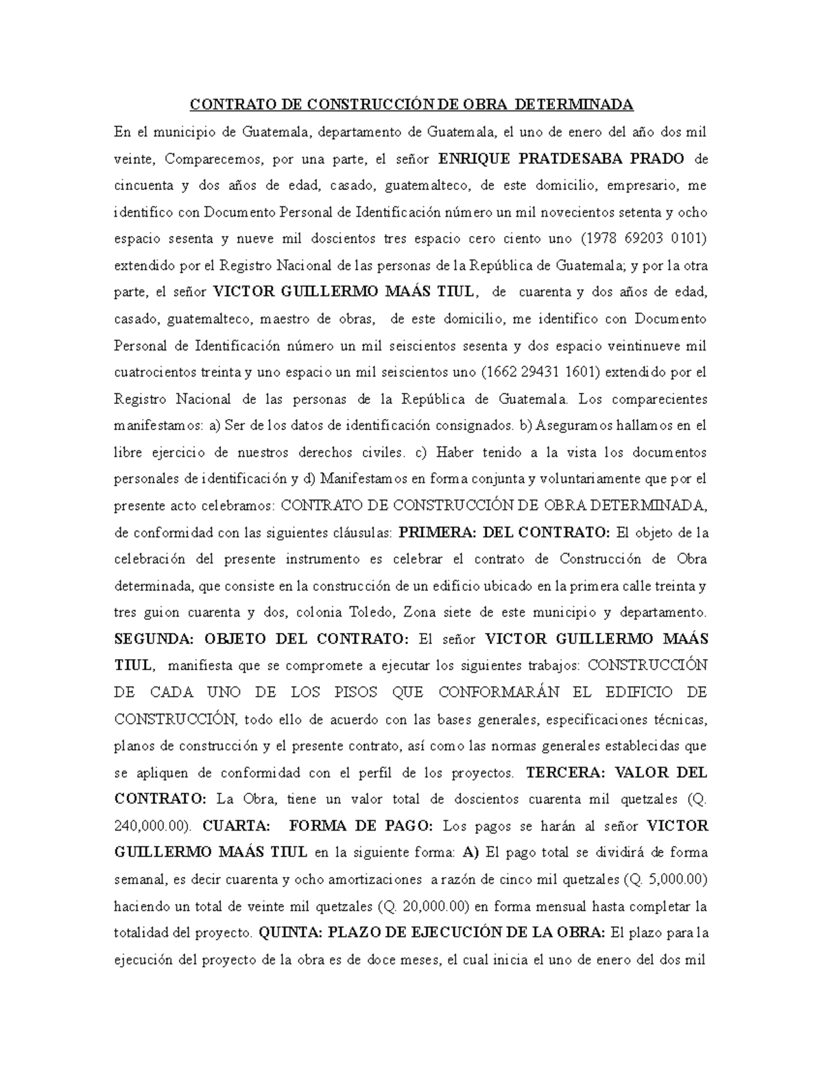 Contrato DE OBRA Determinada - CONTRATO DE CONSTRUCCIÓN DE OBRA ...