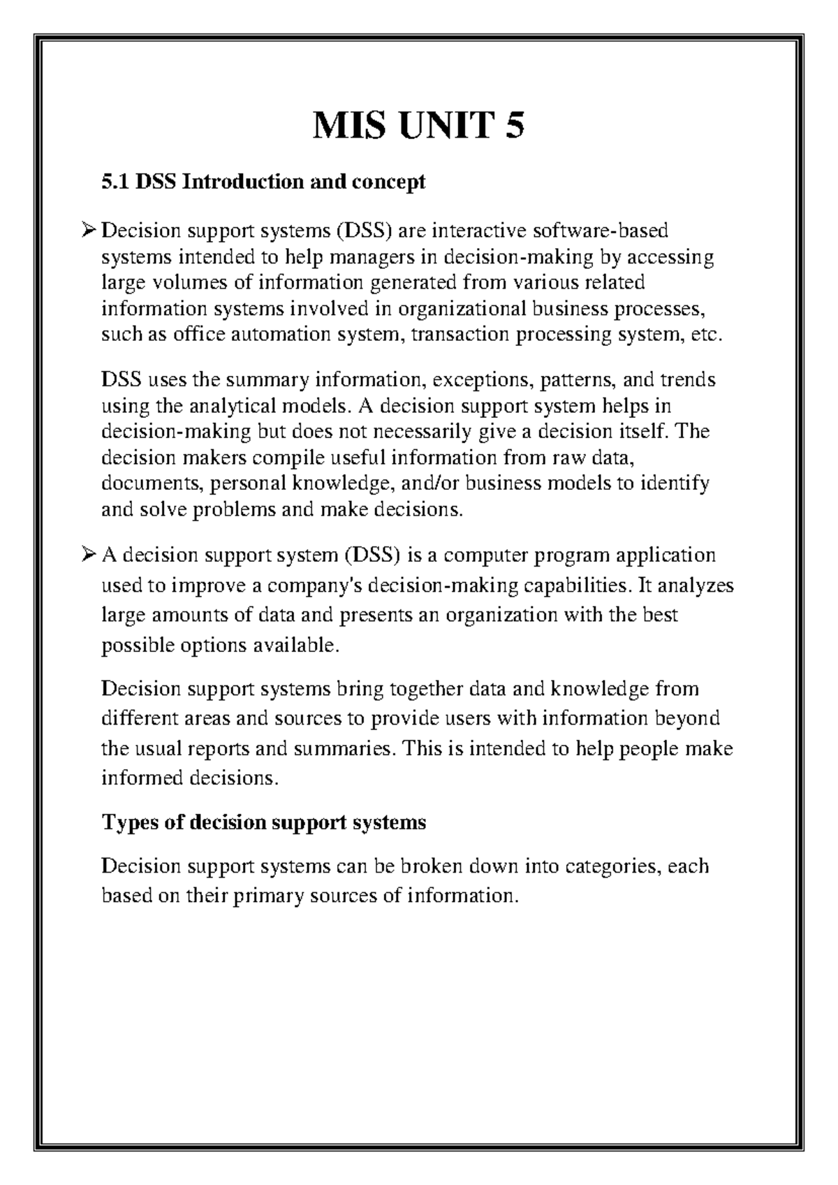 MIS UNIT 5 - mis - MIS UNIT 5 5 DSS Introduction and concept Decision support systems (DSS) are ...