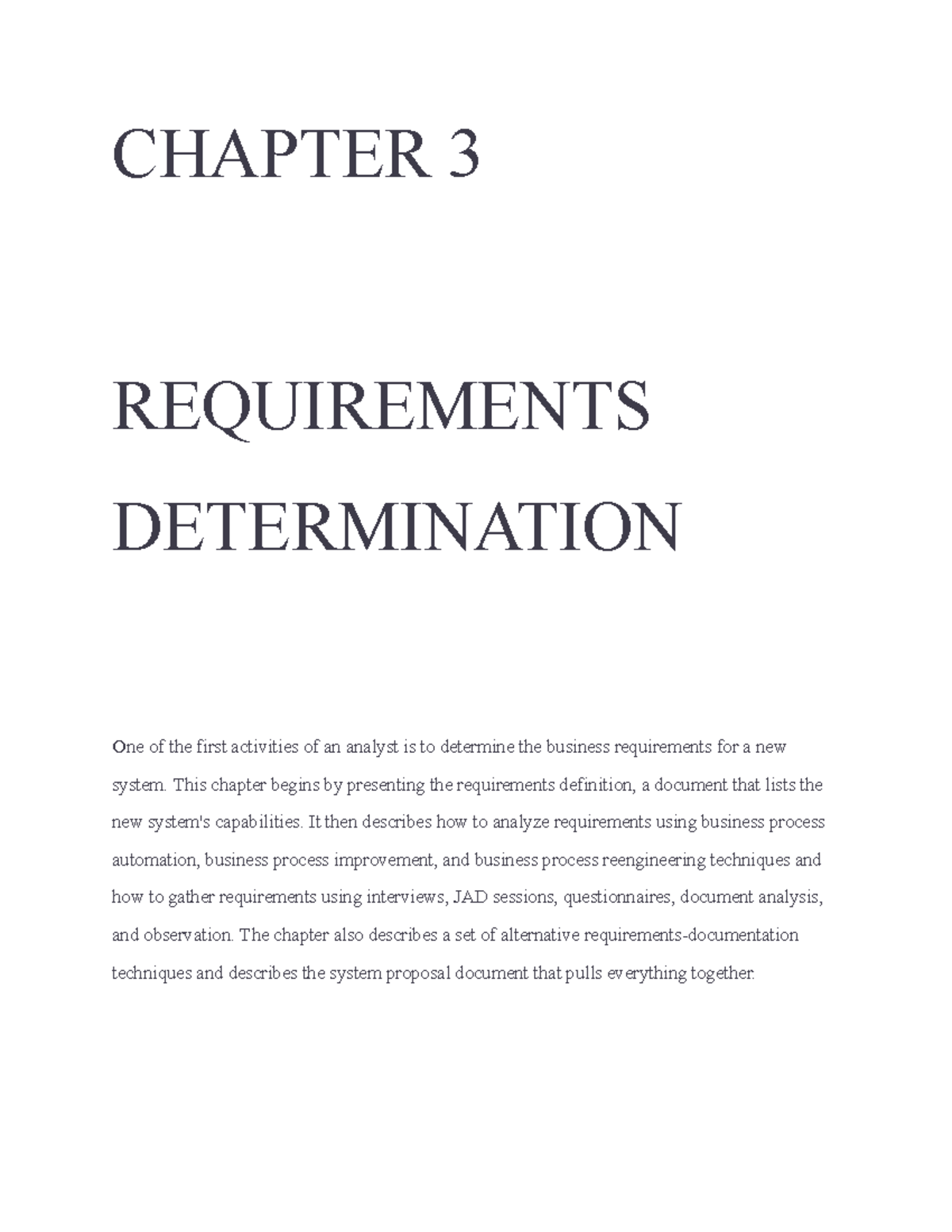 System Analysis AND Design WITH UML Chapter-3 - CHAPTER 3 REQUIREMENTS DETERMINATION One of the ...