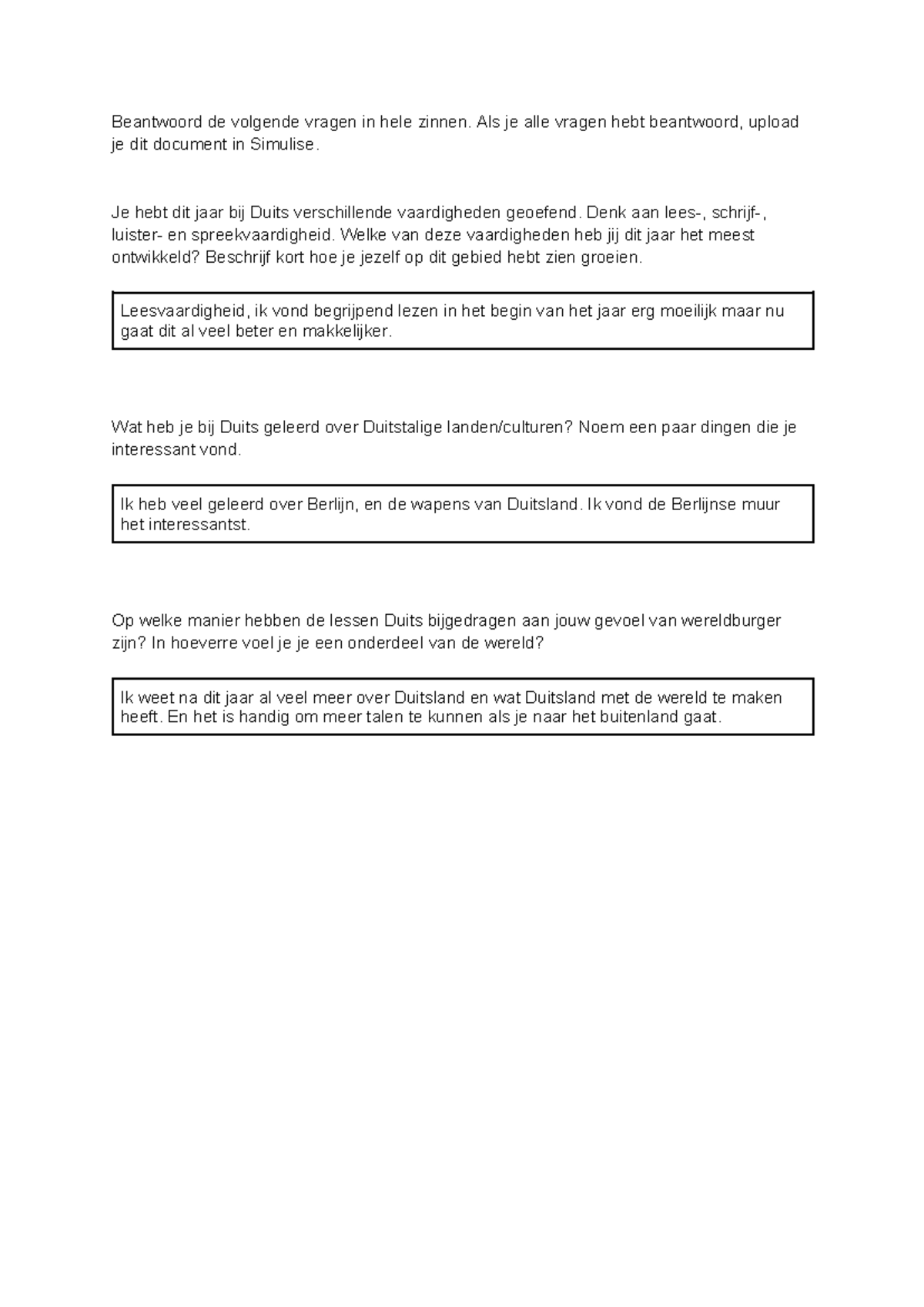 Reflectie formulier Duits - Beantwoord de volgende vragen in hele zinnen. Als je alle vragen ...