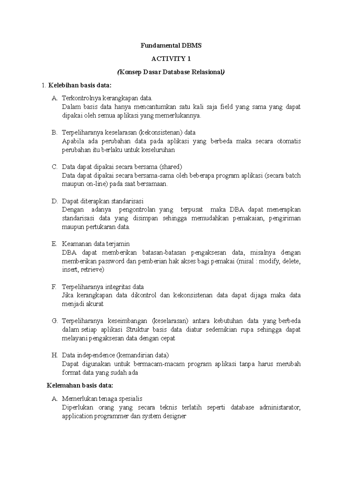DBMS WEEK 1 - summary - Fundamental DBMS ACTIVITY 1 (Konsep Dasar Database Relasional) Kelebihan ...