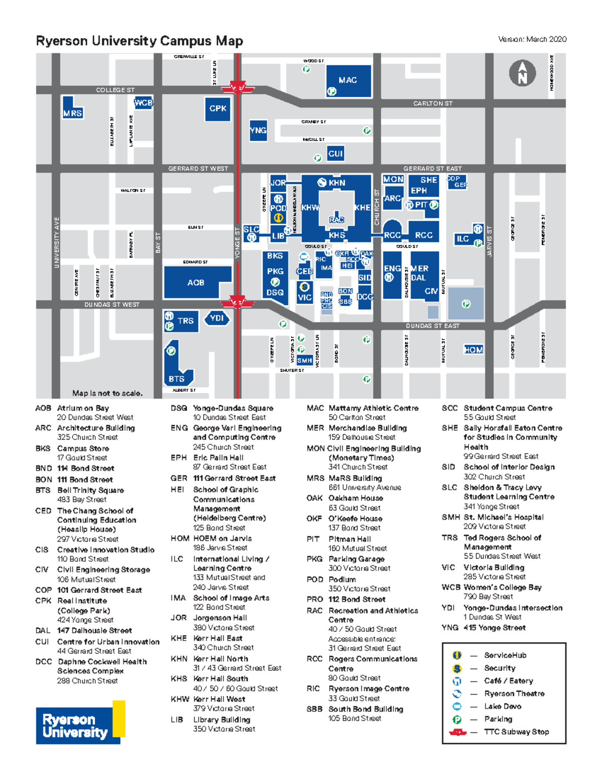 Campus map - Ryerson University Campus Map Version: March 2020 YNG YDI ...
