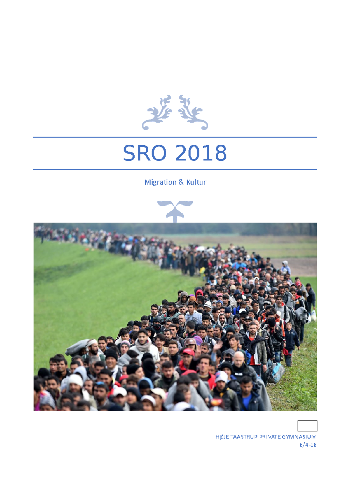 SRO-2018 - SRO 2018 Migration & Kultur HØJE TAASTRUP PRIVATE GYMNASIUM ...