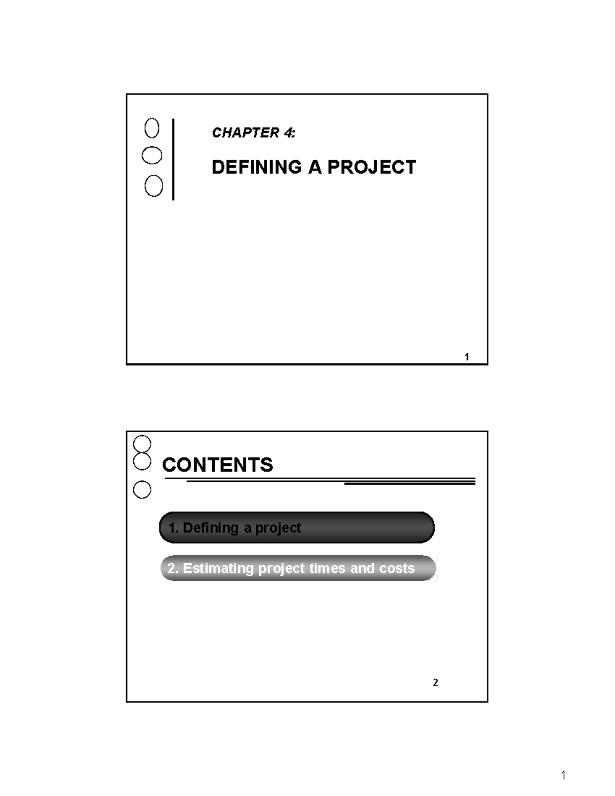 Defining a project - CHAPTER 4: DEFINING A PROJECT 1 CONTENTS 2 2 ...