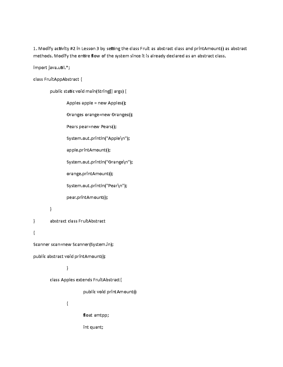 ACT - Activity 3 - Modify activity #2 in Lesson 3 by setting the class ...