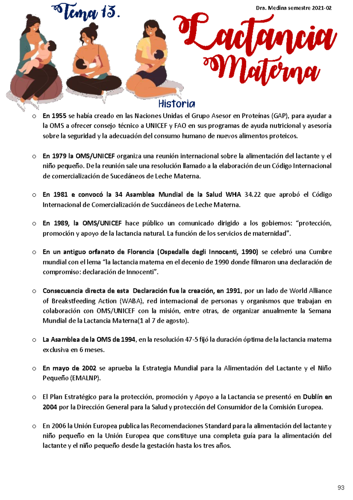 Lactancia materna pediatria - o En 1955 se había creado en las Naciones ...