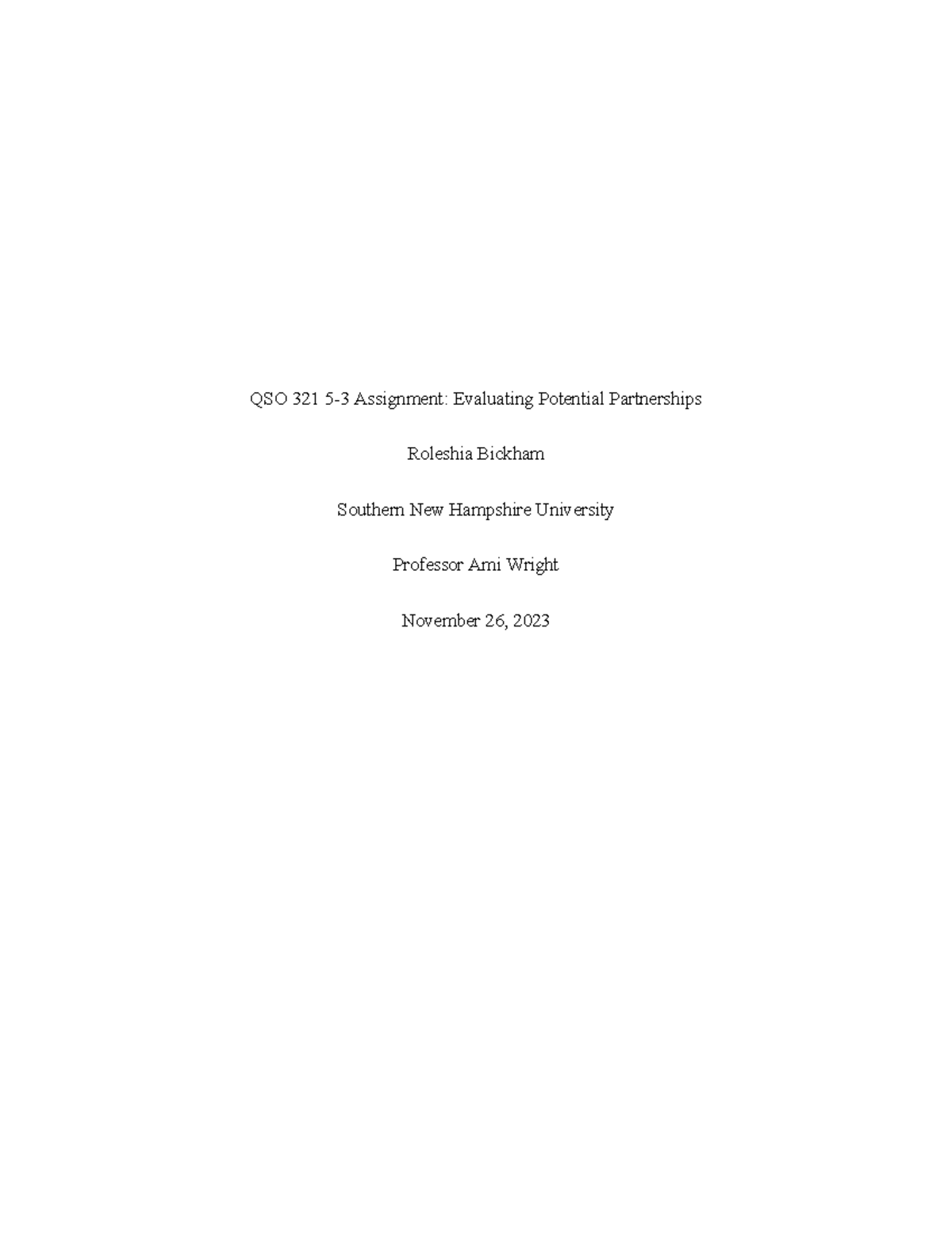 QSO 321 Module Five Assignment - QSO 321 5-3 Assignment: Evaluating Potential Partnerships ...