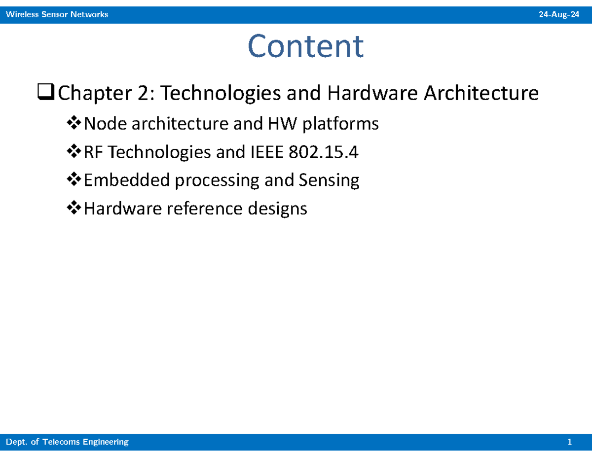 Ch02-Technologies and HW Architecture - Chapter 2: Technologies and Hardware Architecture Node ...