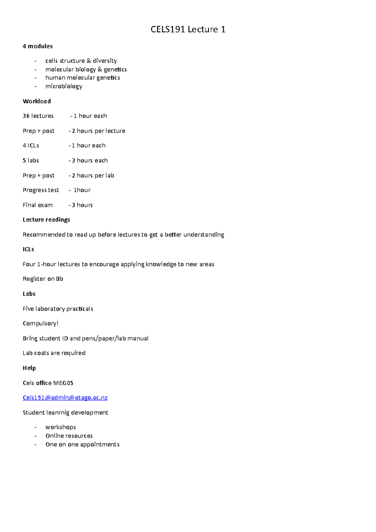 CELS191 Lecture 1 - ac Student leanrnig development - workshops - Online resources - One on one ...