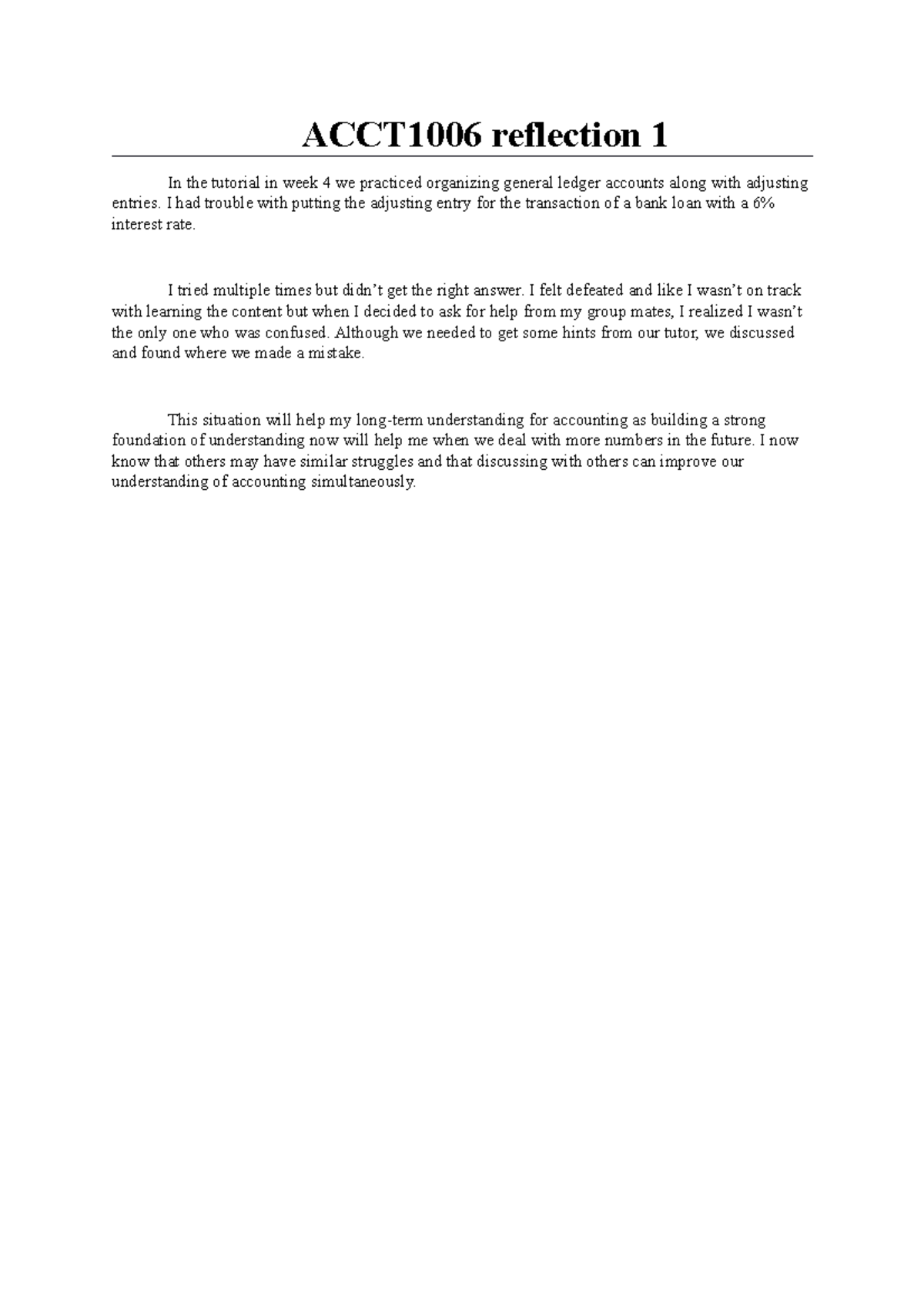 ACCT1006 reflection 1 - Grade received : 3.5/4 - ACCT1006 reflection 1 ...