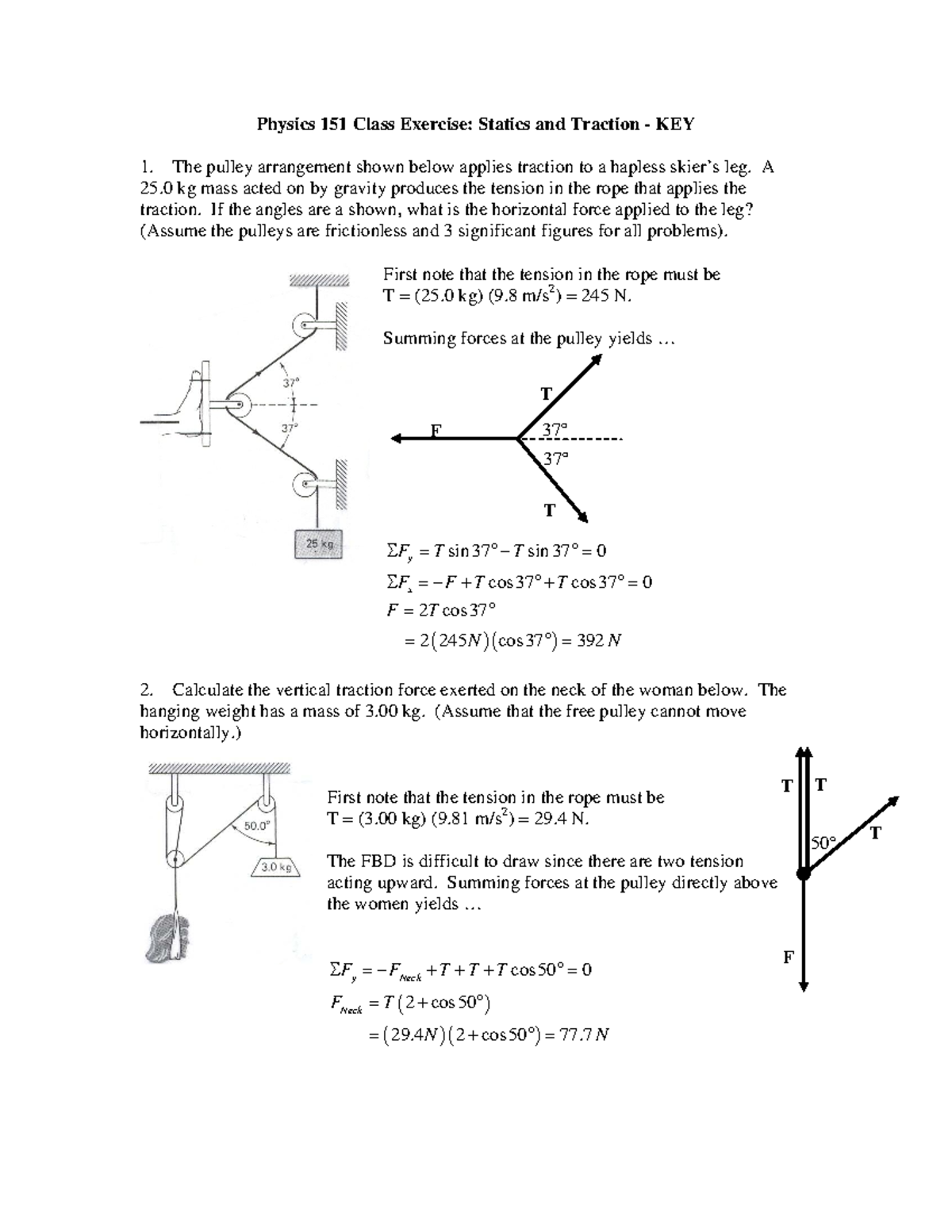 Traction-Pulleys-Class Exercise-KEY grate - T T F 50º T Physics 151 ...