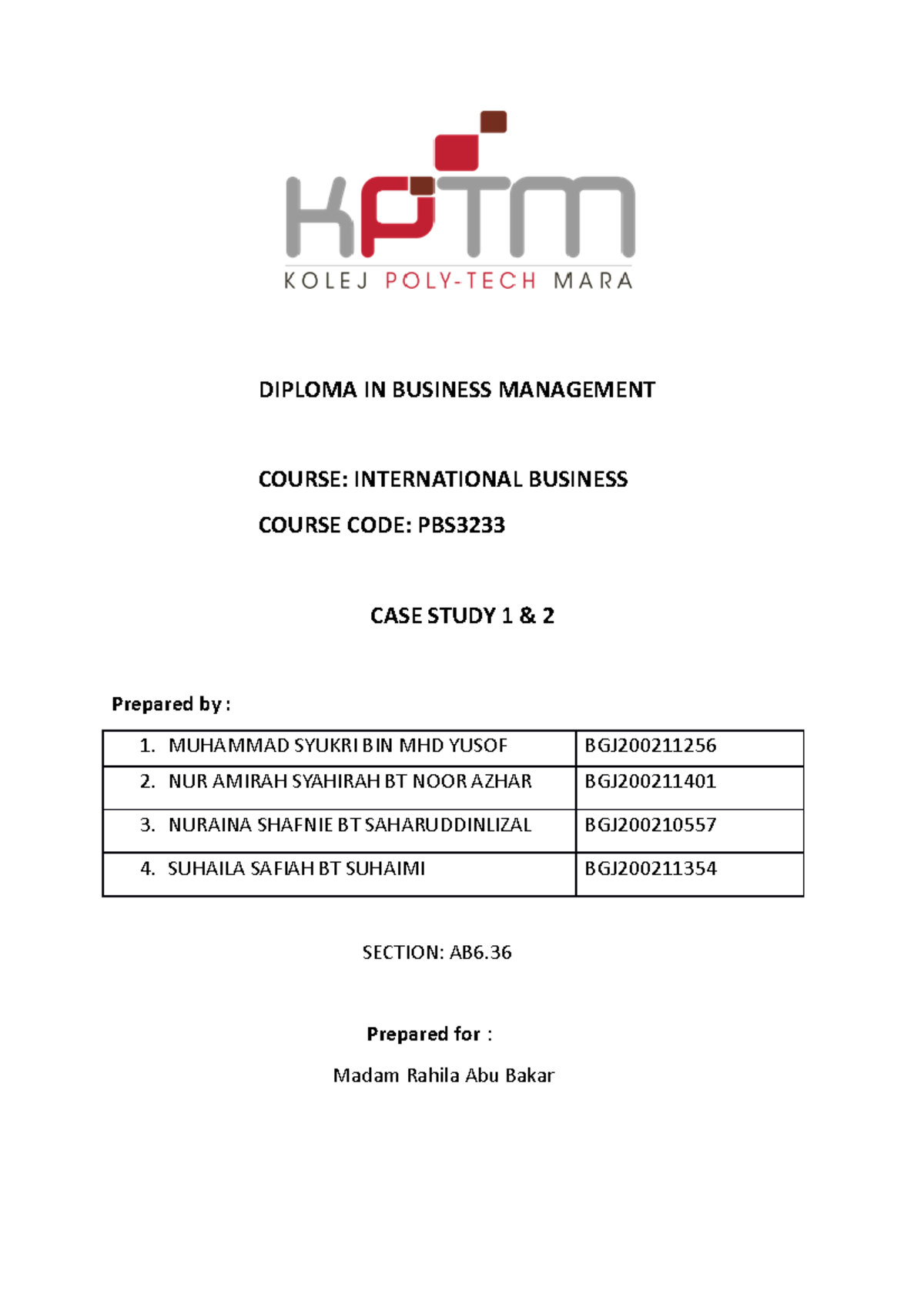 CASE Study 1 - DIPLOMA IN BUSINESS MANAGEMENT COURSE: INTERNATIONAL ...