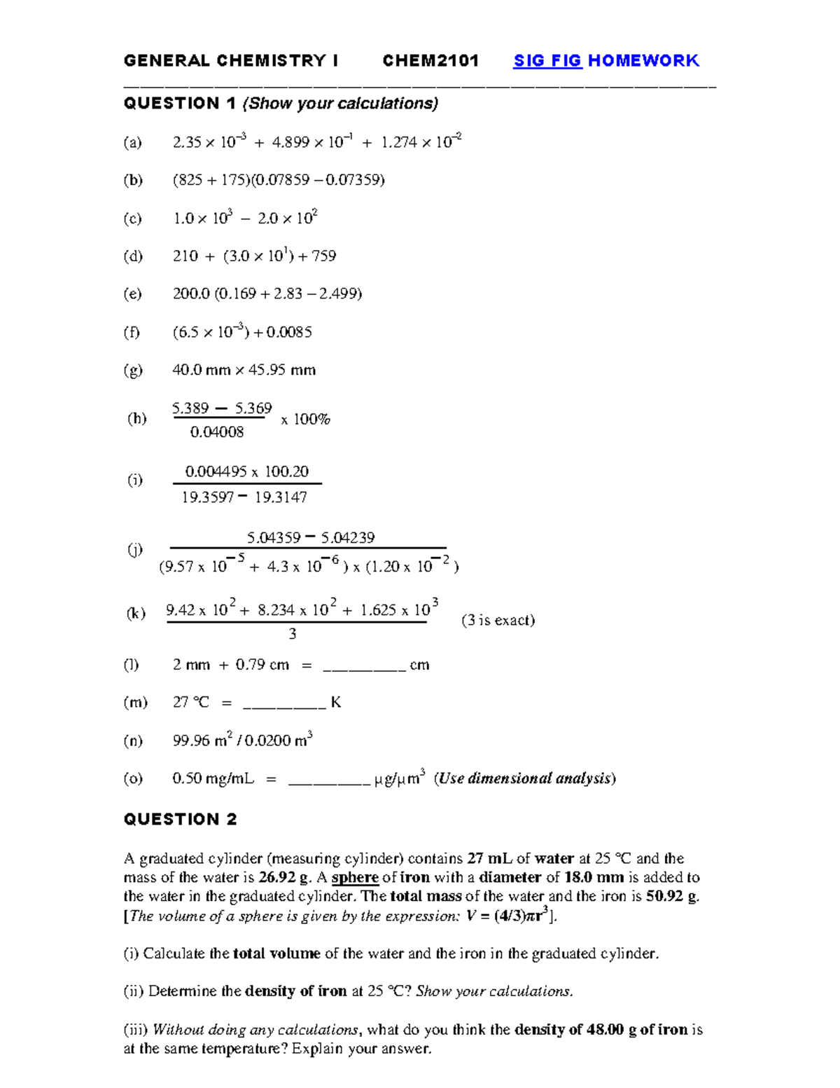 CHEM2101 SIG FIG Homework SU2021-6 - GENERAL CHEMISTRY I CHEM2101 SIG ...