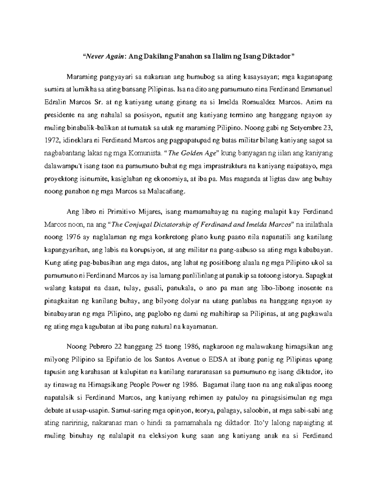 Never Again Ang Dakilang Panahon sa Ilalim ng Isang Diktador - Isa na ...