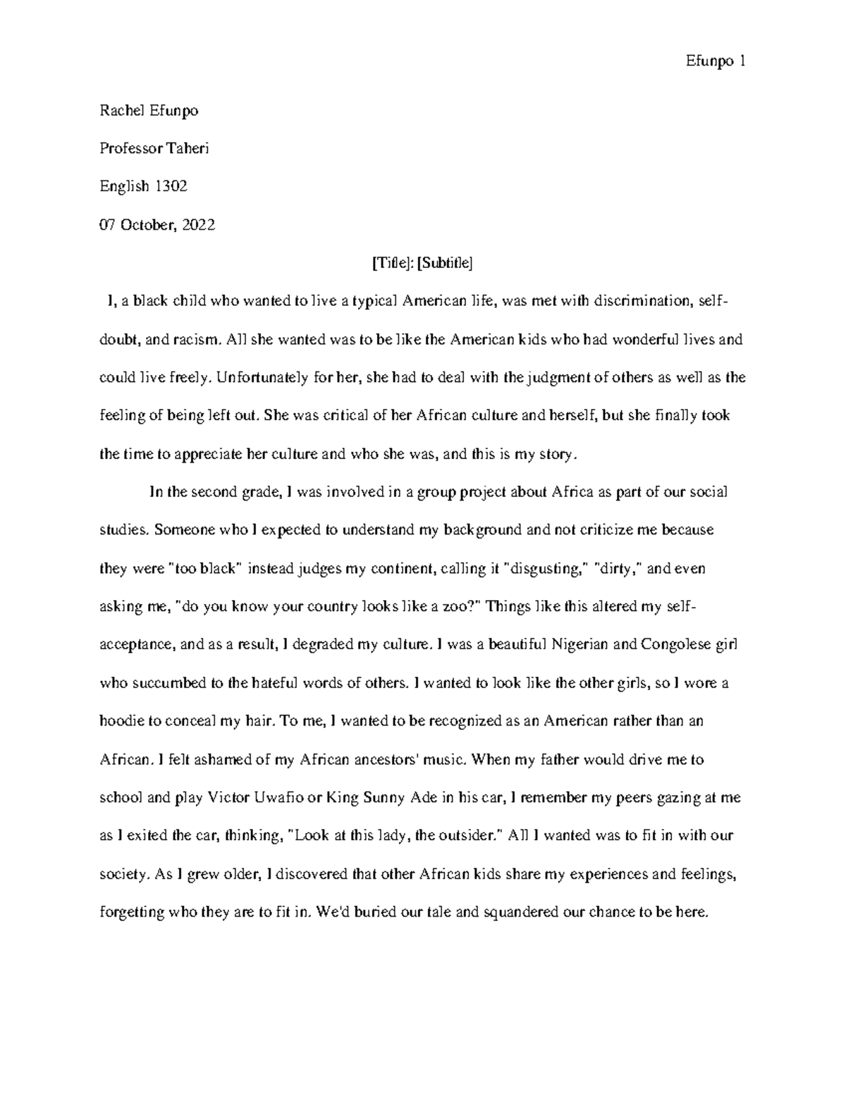 EA 1 Final Draft - Essay - Rachel Efunpo Professor Taheri English 1302 ...