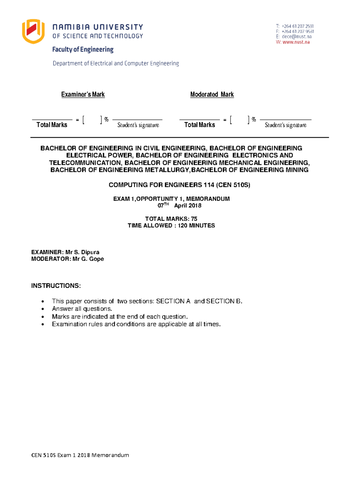 Exam 1 7 April 2018, questions and answers - Examiner's Mark Total ...