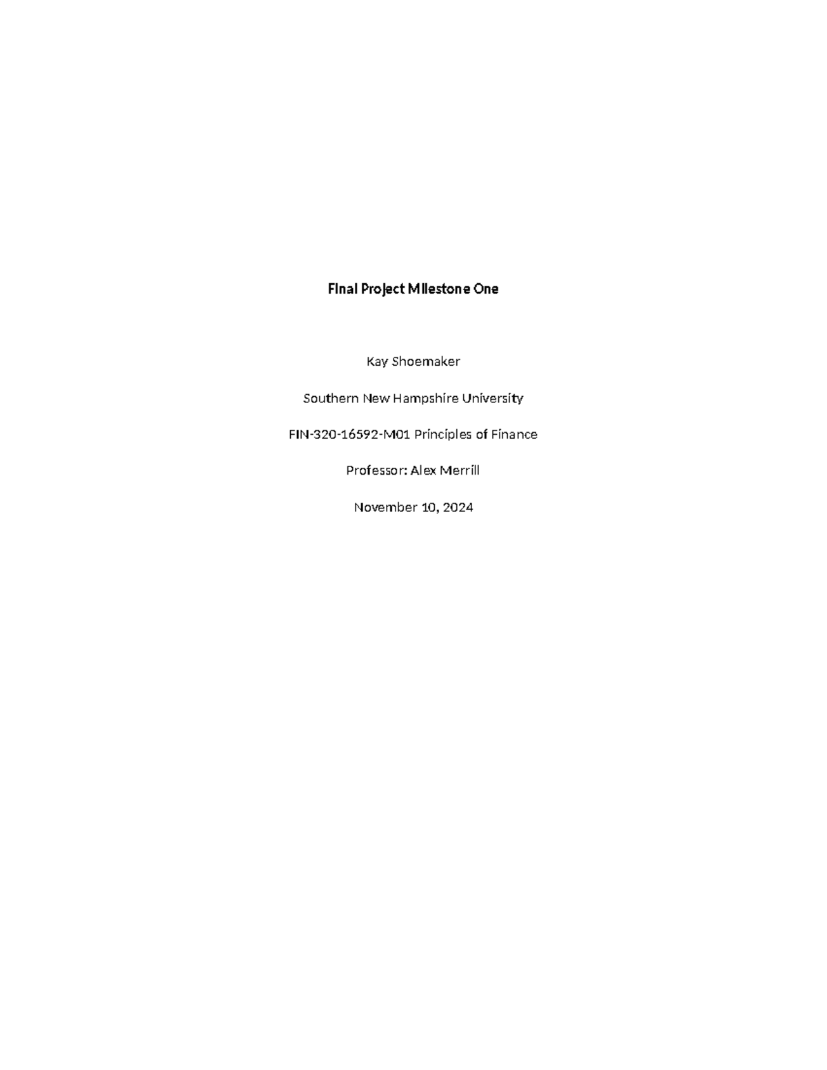 Milestone one module 2 - Final Project Milestone One Kay Shoemaker ...