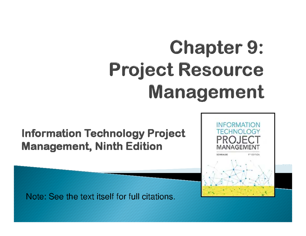 Chapter 9 Project resource management - class slides - Note: See the ...