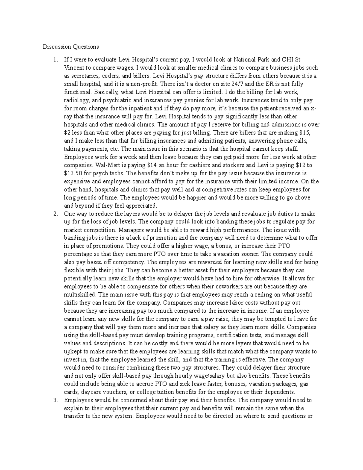 Chapter 5 Pay Structure - Discussion Questions If I were to evaluate ...