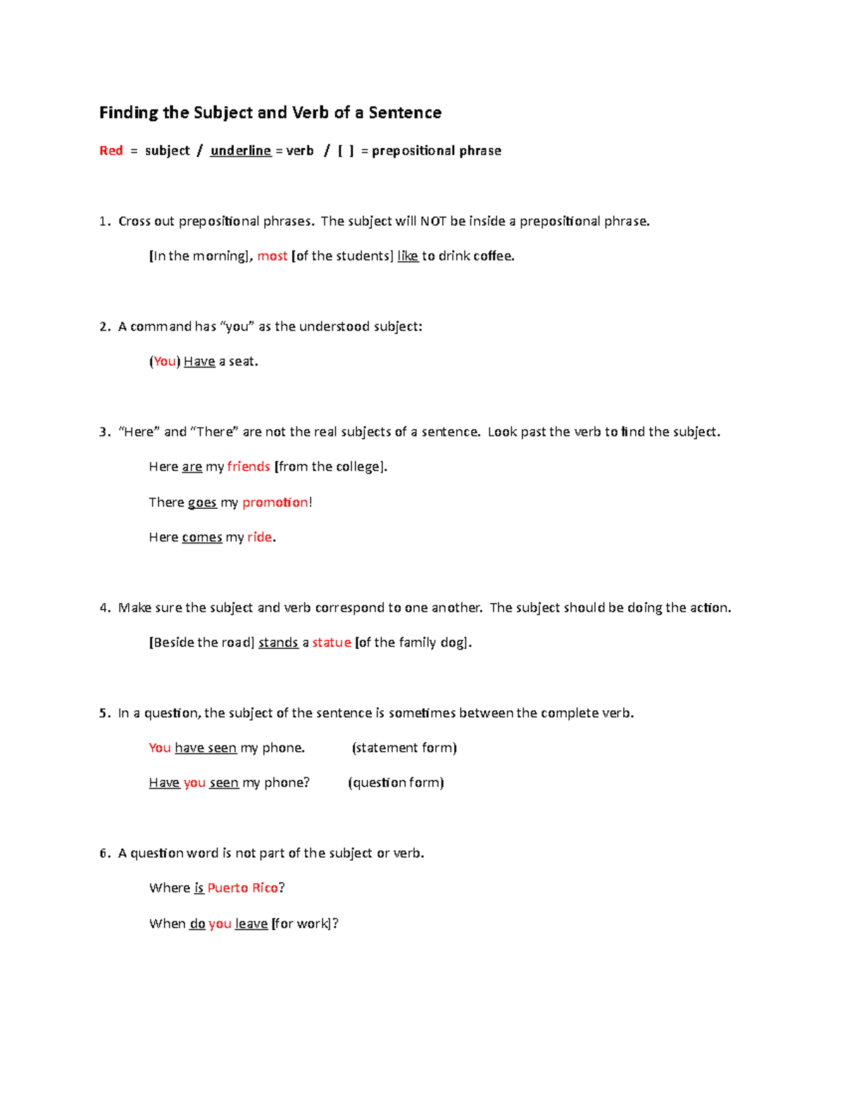 Finding The Subject And Verb Of A Sentence The Subject Will NOT Be